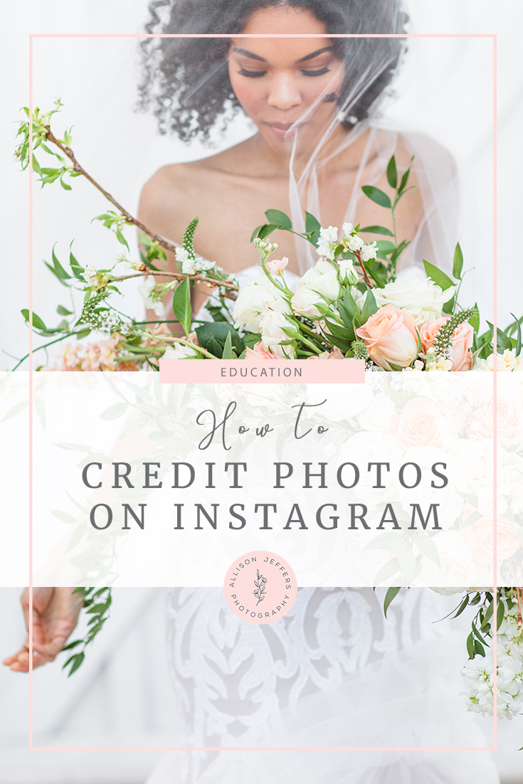 How To Give Photo Credit on Instagram The Right Way