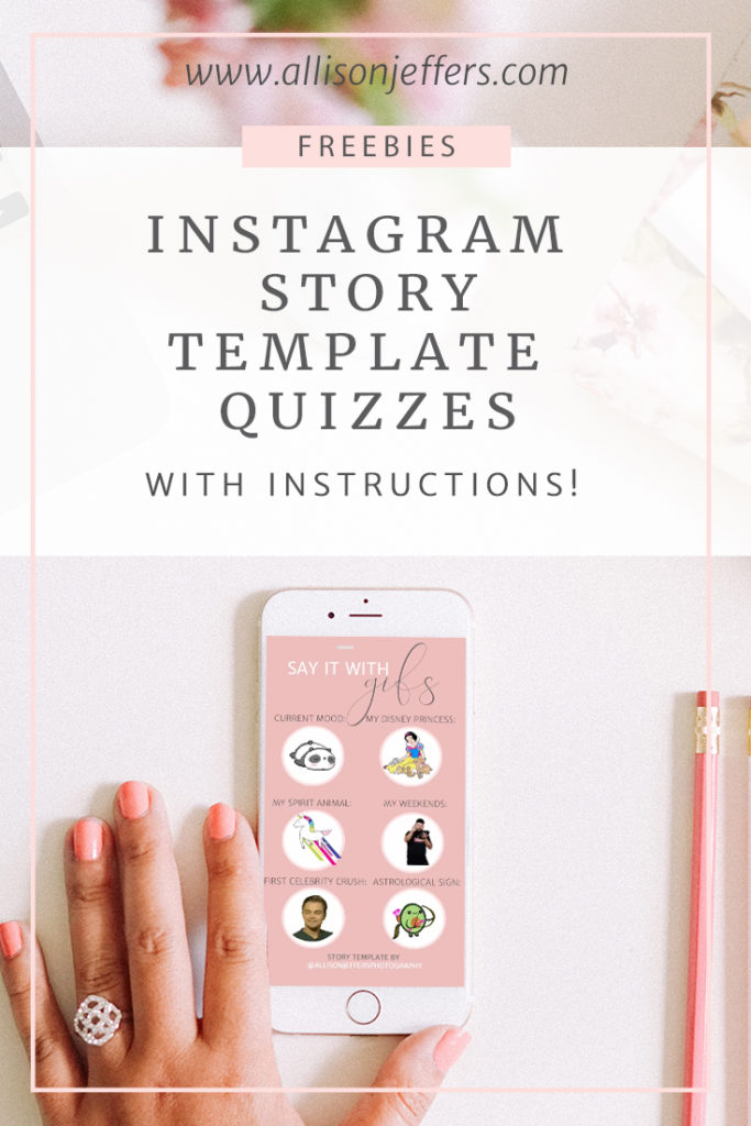 Free Instagram Story Template Quizzes + "How To" Instructions - Allison ...